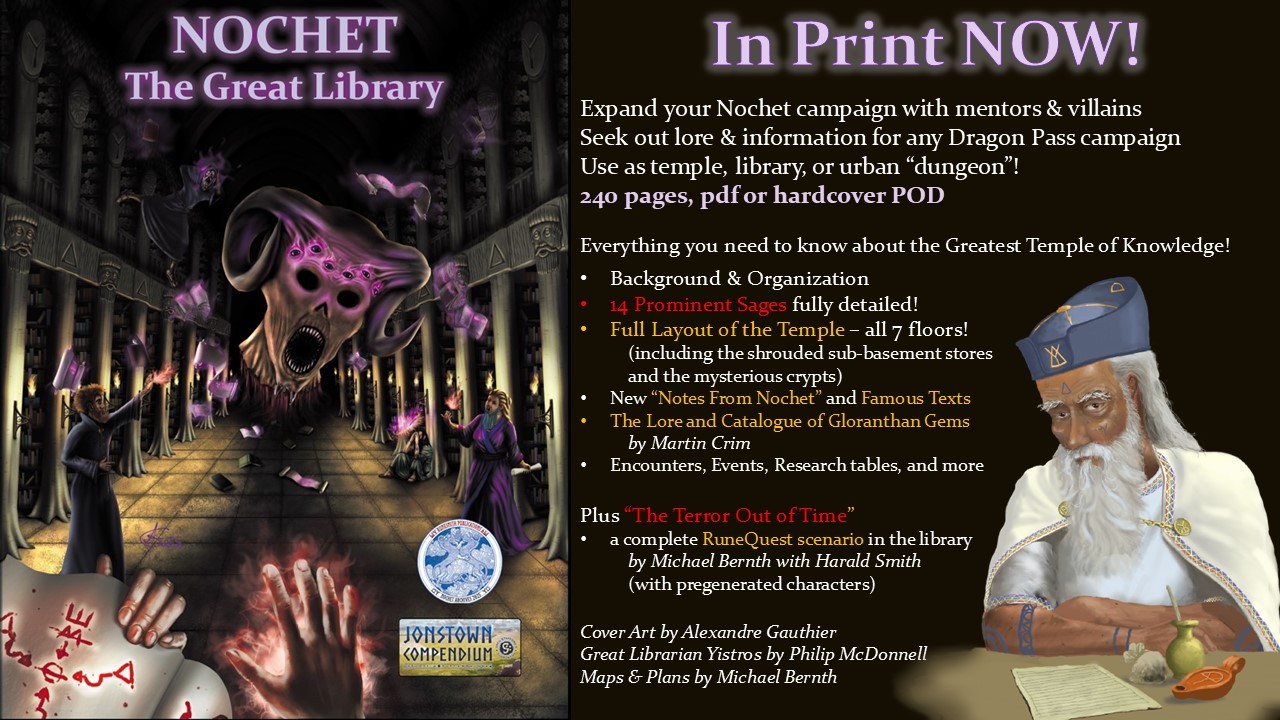 Now in Print!... Nochet: The Great Library - Glorantha - BRP Central - The Chaosium forums